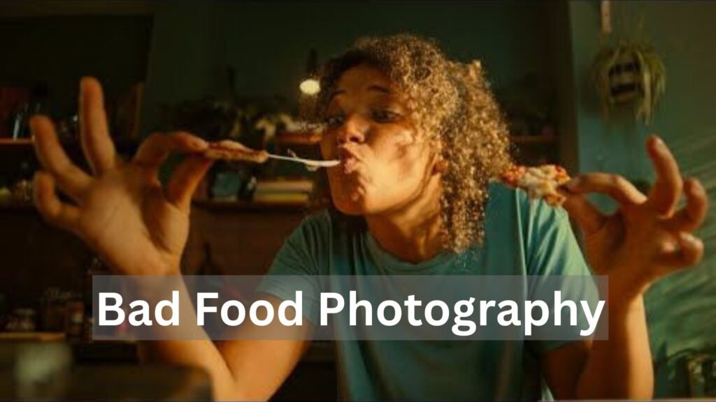 Bad Food Photography: Common Mistakes & How to Fix Them